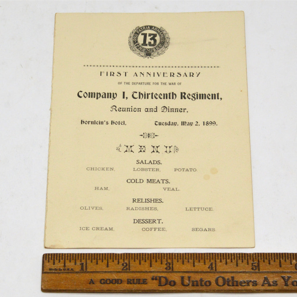 Antique MILITARY REUNION DINNER INVITATION May 2, 1899 COMPANY I, 13TH ...