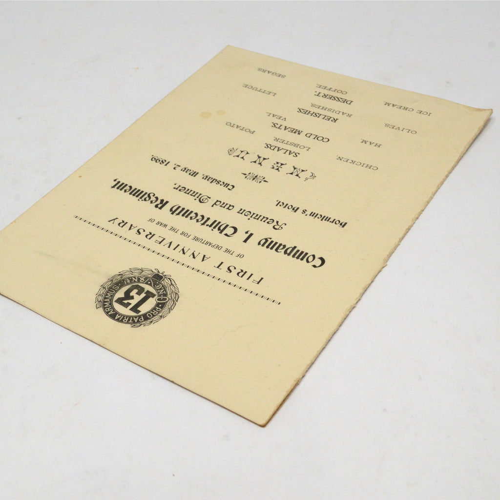 Antique MILITARY REUNION DINNER INVITATION May 2, 1899 COMPANY I, 13TH ...
